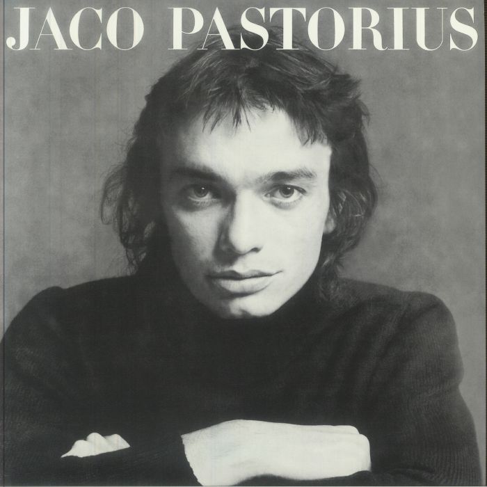 Jaco PASTORIUS - Jaco Pastorius (reissue) Vinyl at Juno Records.