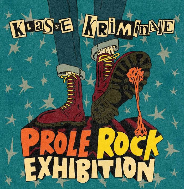 KLASSE KRIMINALE - Prole Rock Exhibition Vinyl at Juno Records.