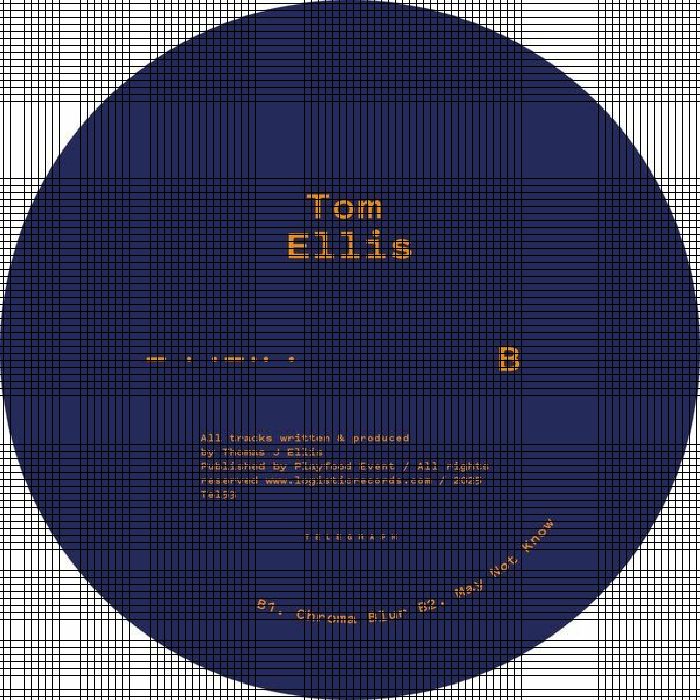 Tom ELLIS - Chroma Blur Vinyl at Juno Records.