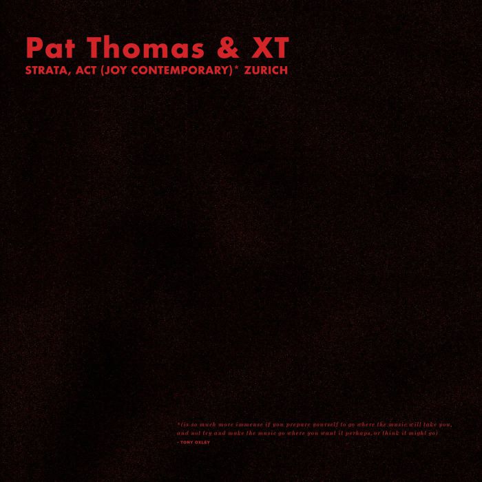 Pat THOMAS/XT - Strata Act CD at Juno Records.