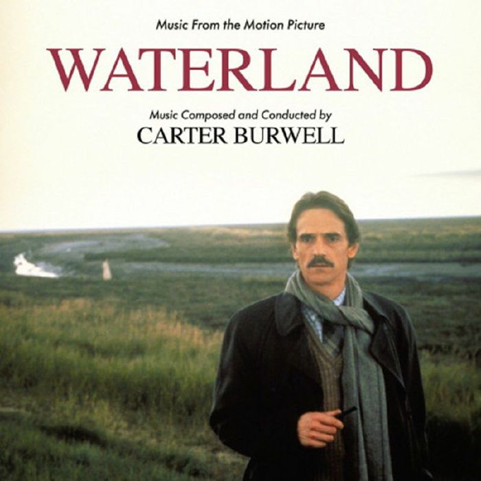Carter BURWELL - Waterland (Soundtrack) CD at Juno Records.