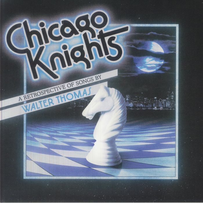 Walter THOMAS - Chicago Knights Vinyl at Juno Records.
