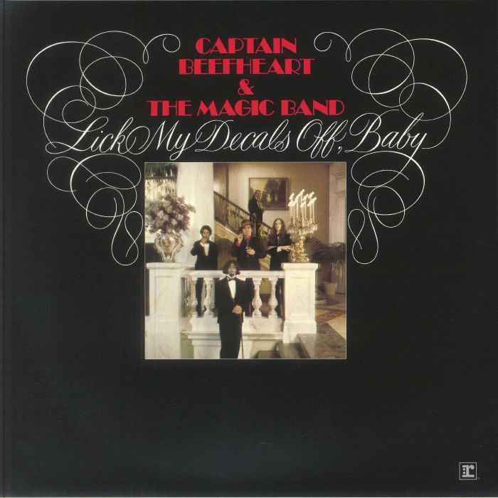 CAPTAIN BEEFHEART & THE MAGIC BAND - Lick My Decals Off Baby (Deluxe ...