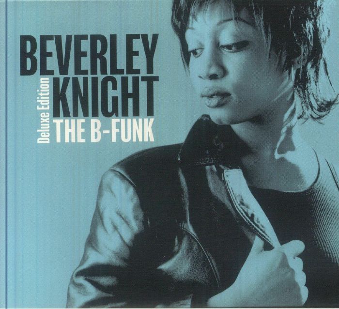 BEVERLEY KNIGHT - The B Funk (30th Anniversary Deluxe Edition) CD at ...