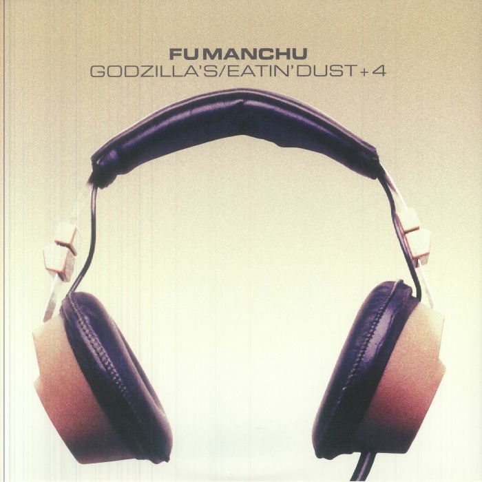 FU MANCHU - Godzilla's/Eatin' Dust +4 Vinyl at Juno Records.
