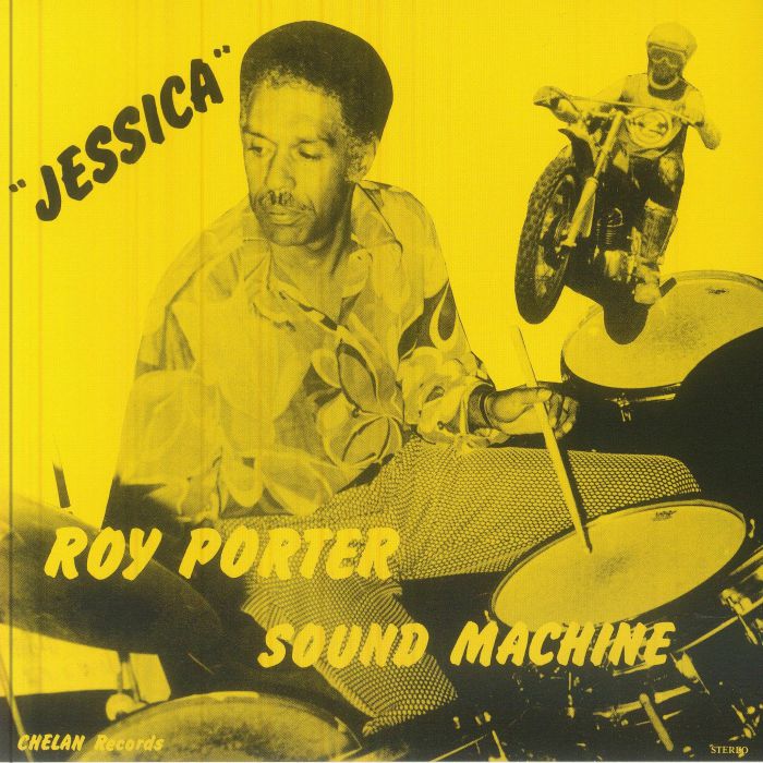 ROY PORTER SOUND MACHINE - Jessica Vinyl at Juno Records.
