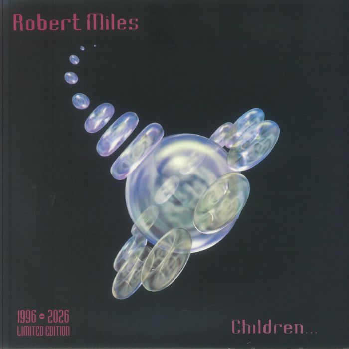 Robert MILES - Children 1996-2026 Vinyl at Juno Records.