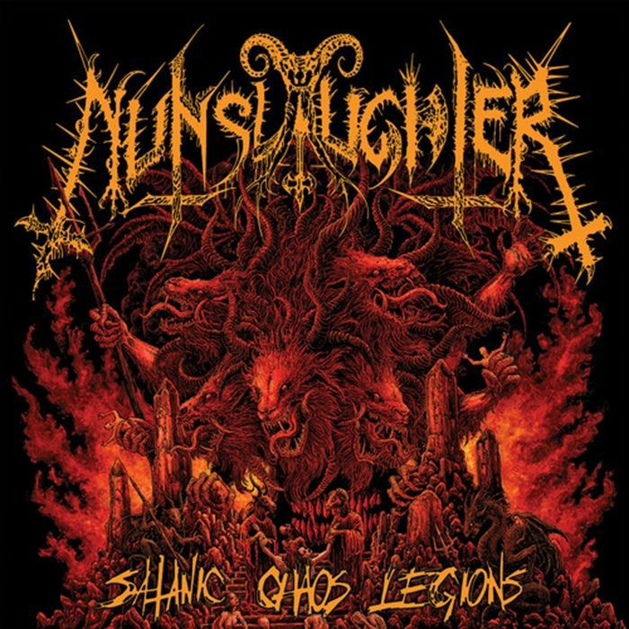 NUNSLAUGHTER - Satanic Chaos Legions Vinyl at Juno Records.