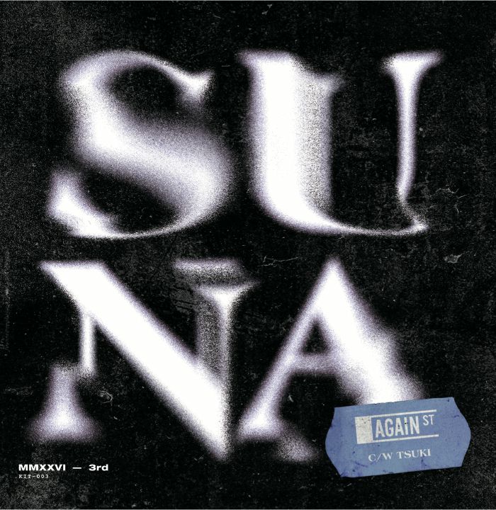 AGAINST - Suna Vinyl at Juno Records.