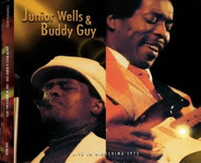 Junior WELLS/BUDDY GUY - Live In Hiroshima 1975 CD at Juno Records.