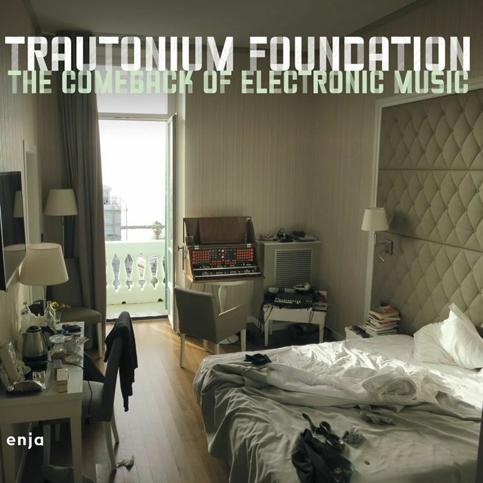 TRAUTONIUM FOUNDATION - The Comeback Of Electronic Music CD at Juno ...