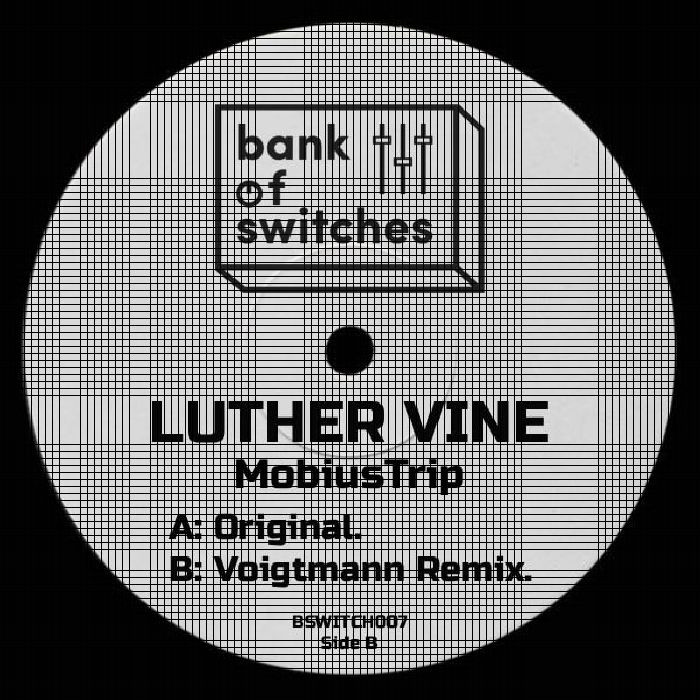 Luther VINE - MobiusTrip Vinyl at Juno Records.