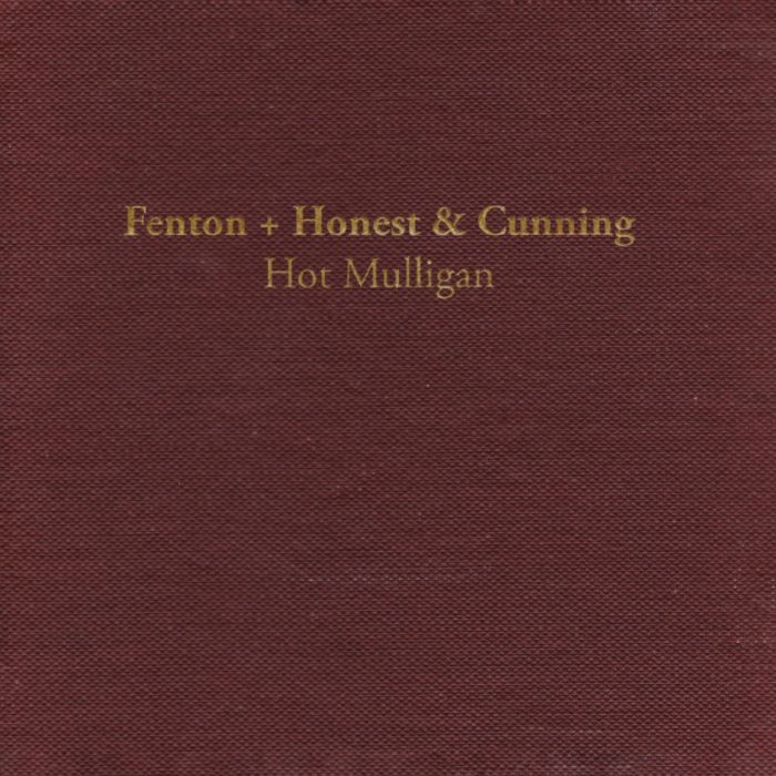 HOT MULLIGAN - Fenton/Honest & Cunning Vinyl at Juno Records.