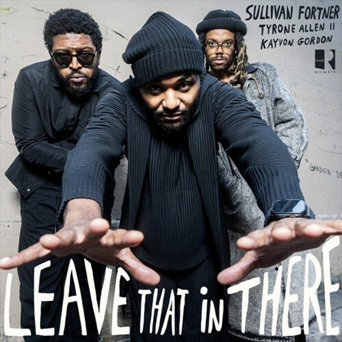 Sullivan FORTNER - Leave That In There Vinyl at Juno Records.