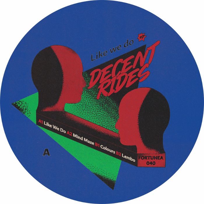 DECENT RIDES - Like We Do Vinyl at Juno Records.