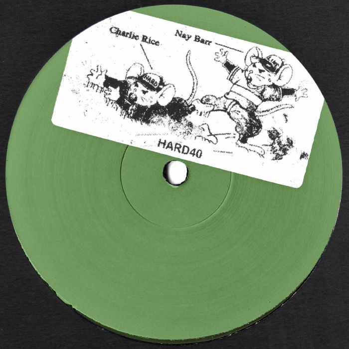 Charlie RICE/NAY BARR - HARD 40 Vinyl at Juno Records.