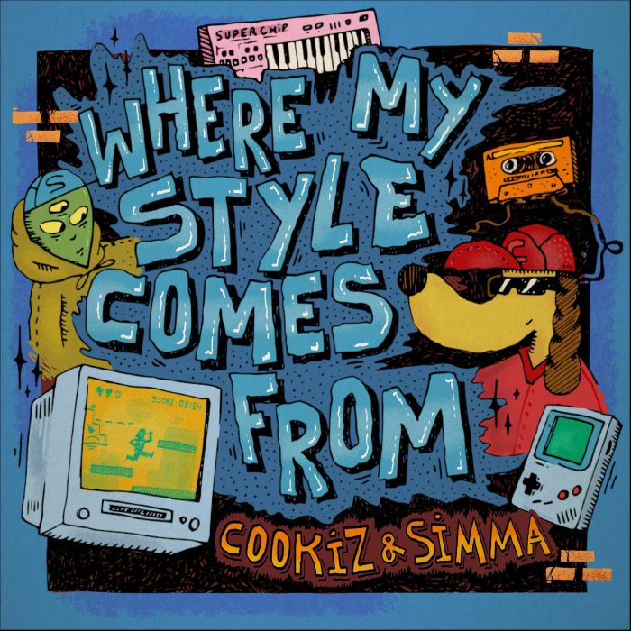 COOKIZ/SIMMA - Where My Style Comes From Vinyl at Juno Records.