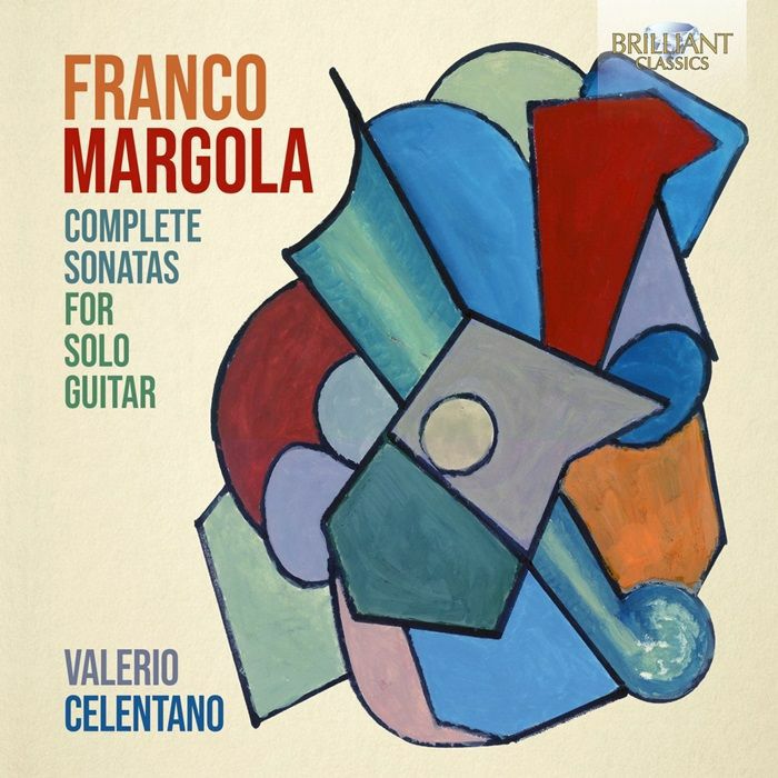 Franco MARGOLA/VALERIO CELENTANO - Complete Sonatas For Solo Guitar CD ...
