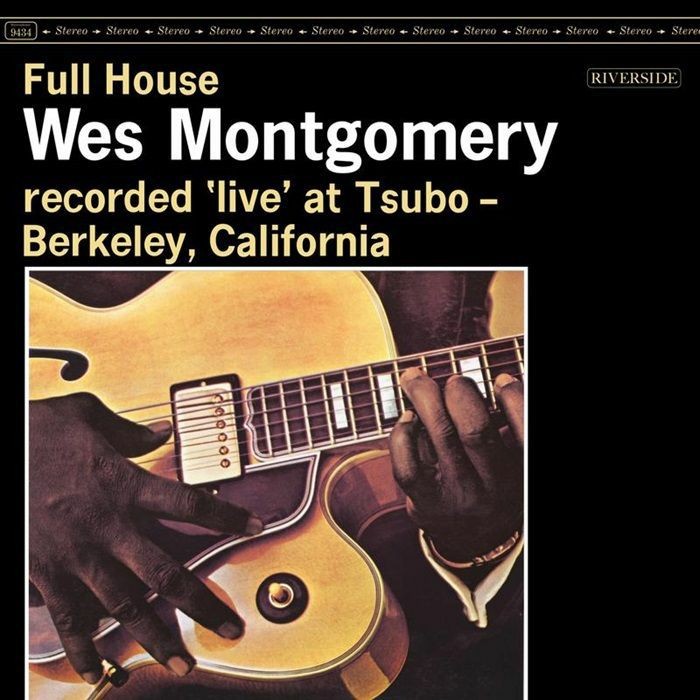 Wes MONTGOMERY - Full House (Remastered) Vinyl at Juno Records.