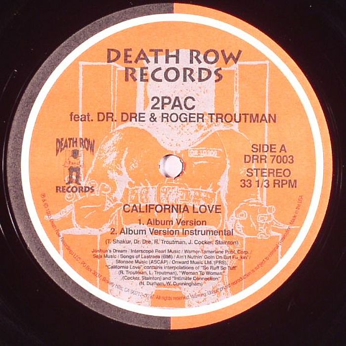 2 Pac Feat Dr Dre Roger Troutman California Love Vinyl At Juno Records