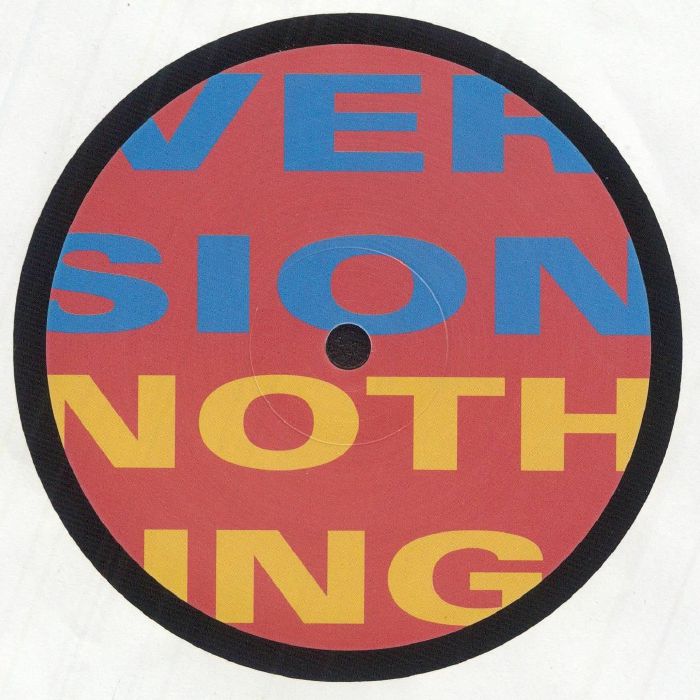VERSION - Nothing (feat Atjazz mix) (warehouse find) Vinyl at Juno Records.
