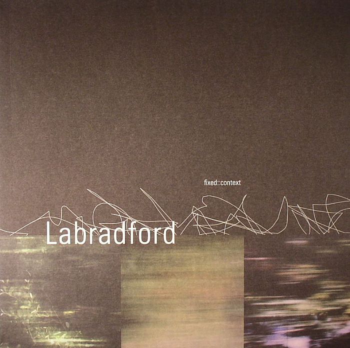 LABRADFORD - Fixed Context Vinyl at Juno Records.