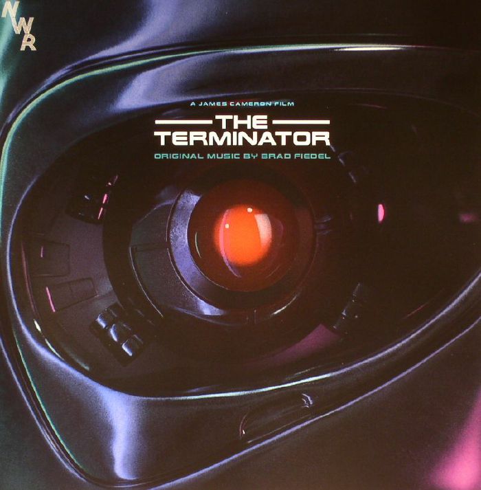 Brad FIEDEL The Terminator (Soundtrack) vinyl at Juno Records.
