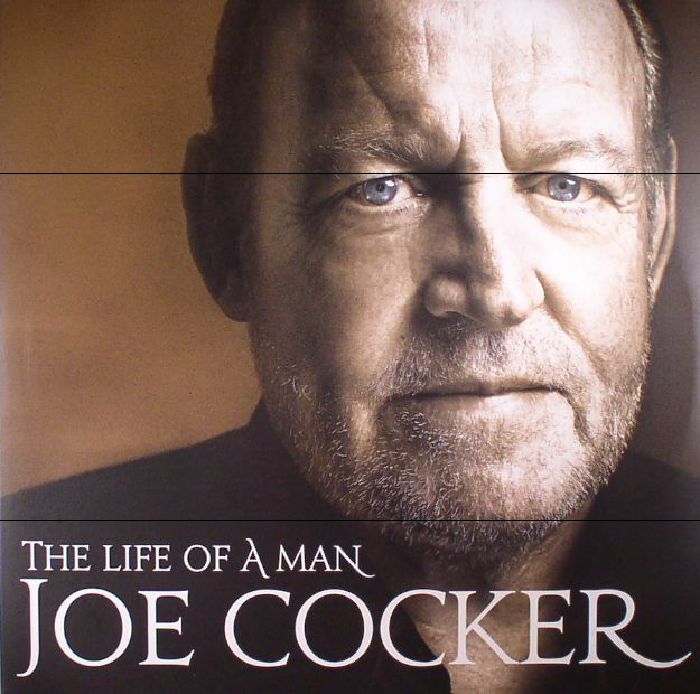 Joe COCKER - The Life Of A Man: The Ultimate Hits 1968-2013 Vinyl at ...