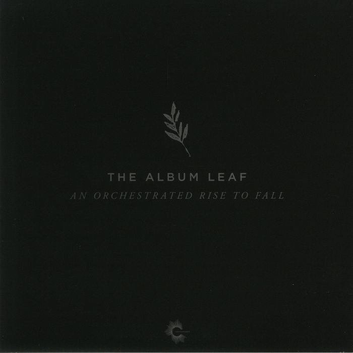 The ALBUM LEAF - An Orchestrated Rise To Fall (reissue) Vinyl at Juno ...