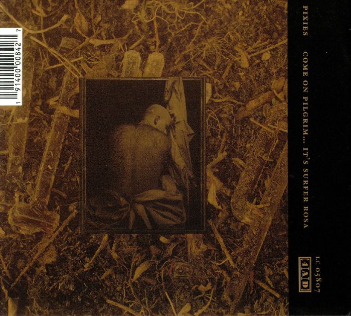 PIXIES - Come On Pilgrim It s Surfer Rosa CD at Juno Records.