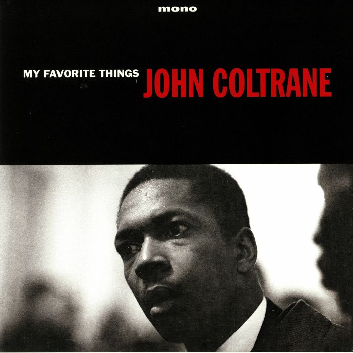 John COLTRANE - My Favorite Things Vinyl at Juno Records.