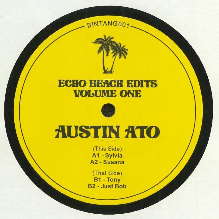 AUSTIN ATO - Echo Beach Edits Vol 1 Vinyl at Juno Records.