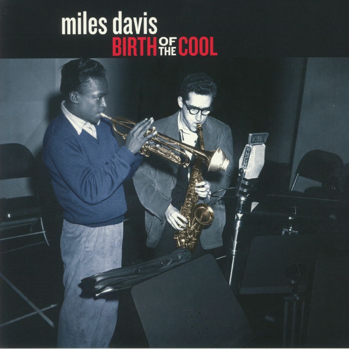 Miles DAVIS - Birth Of The Cool Vinyl at Juno Records.
