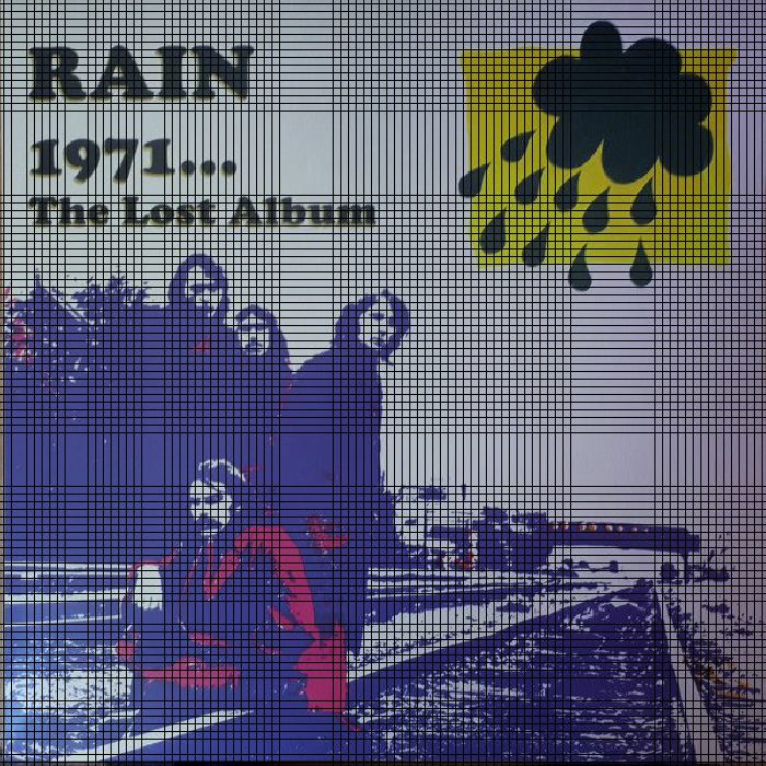 RAIN - 1971: The Lost Album CD at Juno Records.