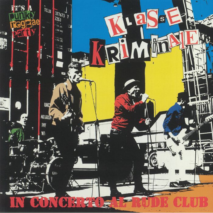 KLASSE KRIMINALE - In Concerto Al Rude Club Vinyl at Juno Records.