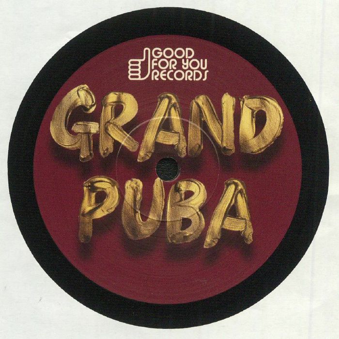 GRAND PUBA feat THE SUNNY DAZE BAND - I Like It Vinyl at Juno Records.