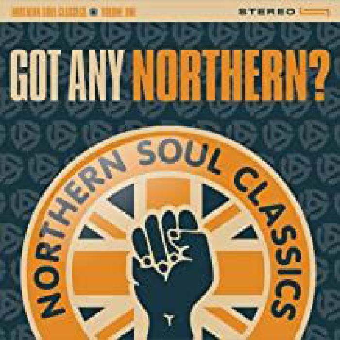 VARIOUS - Got Any Northern: Northern Soul Classics Vol 1 CD at Juno ...