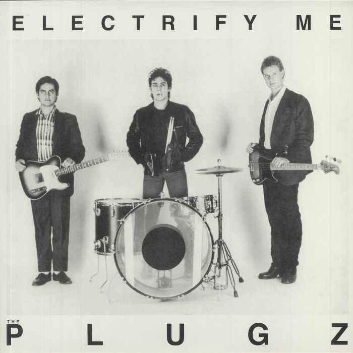 The PLUGZ - Electrify Me Vinyl at Juno Records.