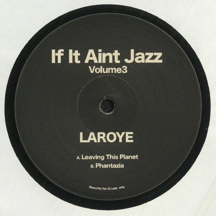 LAROYE - Volume 3 Vinyl at Juno Records.