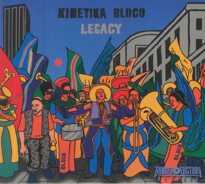 KINETIKA BLOCO - Legacy CD at Juno Records.