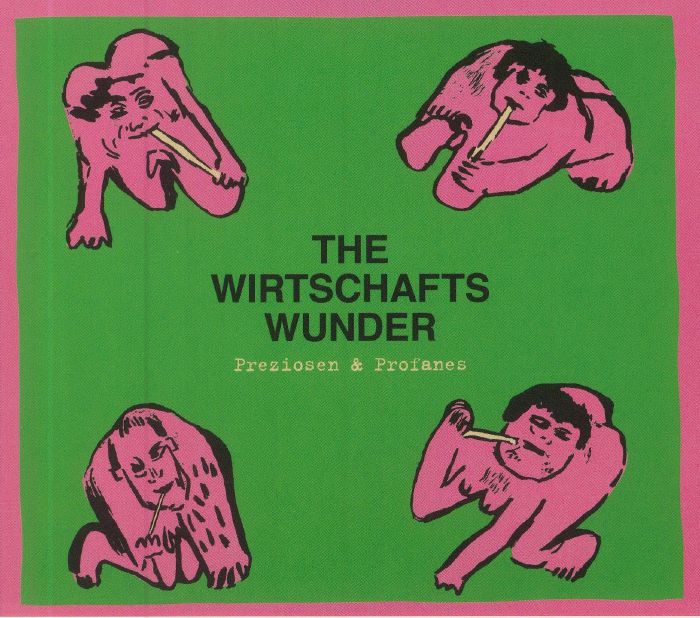 The WIRTSCHAFTSWUNDER - Preziosen & Profanes: Singles & Raritaeten 1980 ...