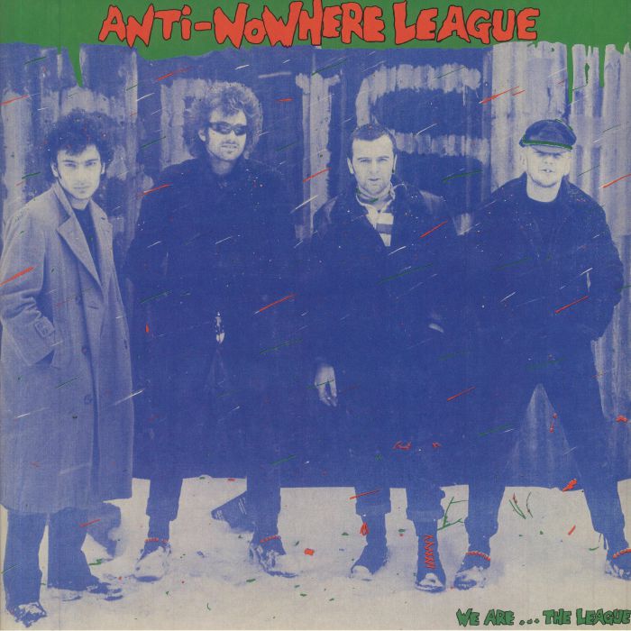 ANTI NOWHERE LEAGUE - We Are The League (reissue) Vinyl at Juno Records.