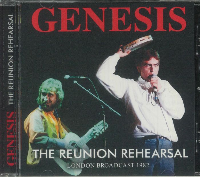 GENESIS - The Reunion Rehearsal: London Broadcast 1982 CD at Juno Records.