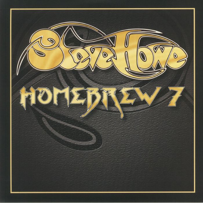 Steve HOWE - Homebrew 7 Vinyl at Juno Records.