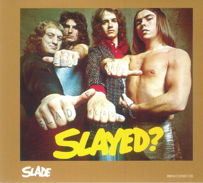 SLADE - Slayed? (Deluxe Edition) (reissue) CD at Juno Records.