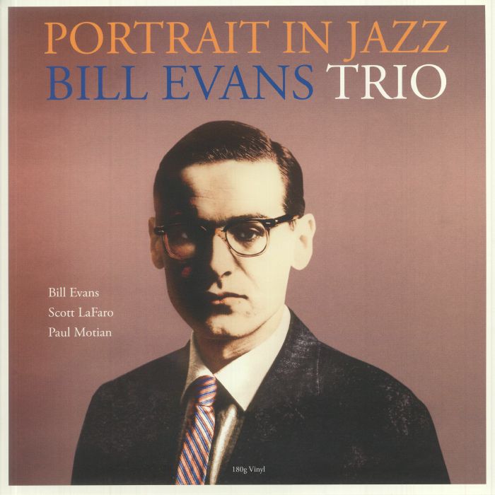 BILL EVANS TRIO - Portrait In Jazz Vinyl at Juno Records.