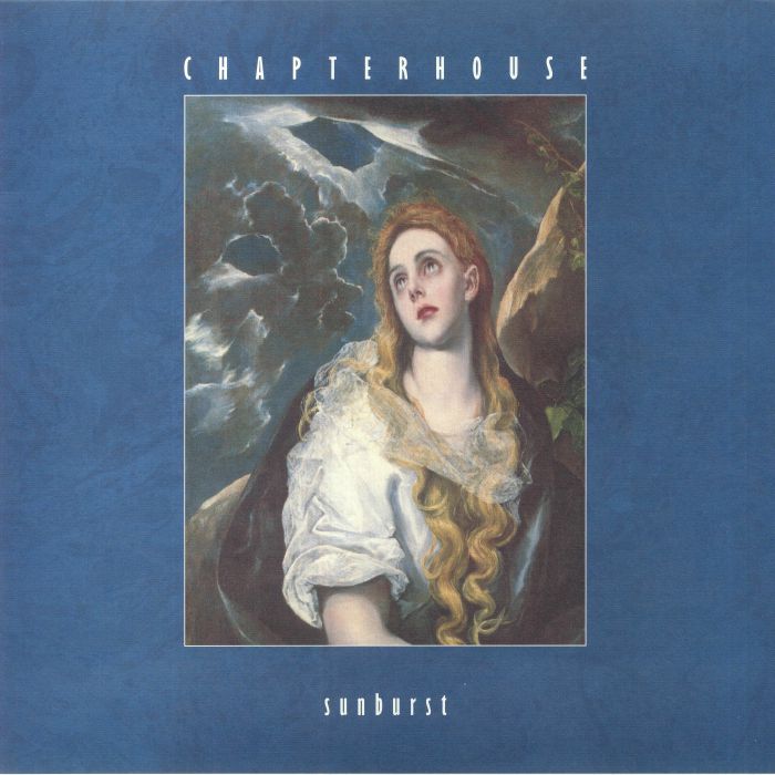 CHAPTERHOUSE - Sunburst Vinyl at Juno Records.