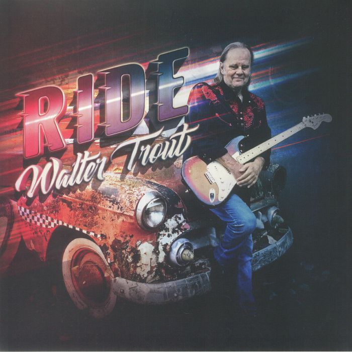 Walter TROUT - Ride Vinyl at Juno Records.