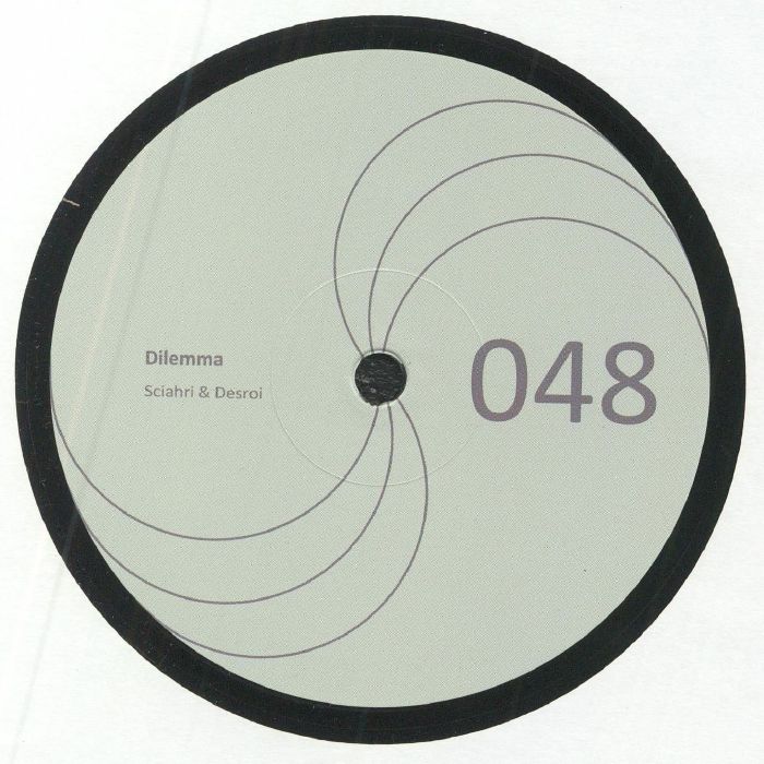 SCIAHRI/DESROI - Dilemma Vinyl at Juno Records.