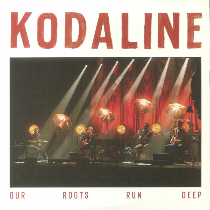 KODALINE - Our Roots Run Deep Vinyl at Juno Records.